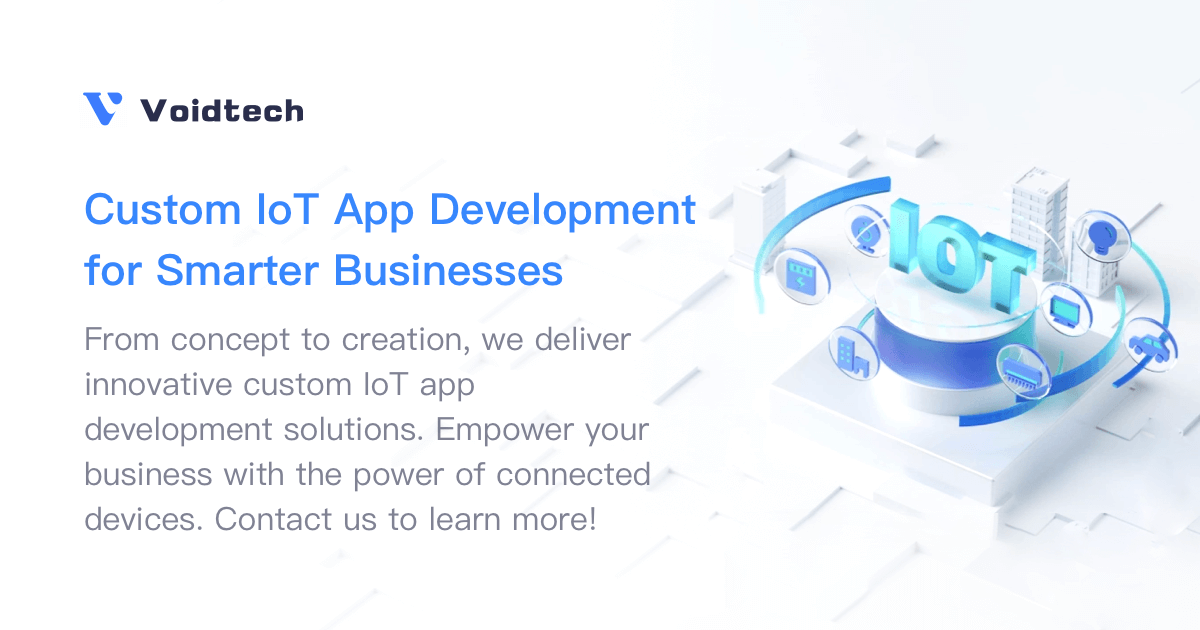 Turn Ideas into Smart Products: IoT App Development